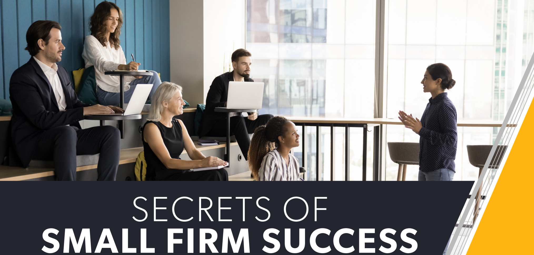 The Secrets Of Small Firm Success