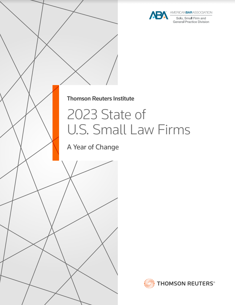 The State Of Small Law Firms In An Era Of Change